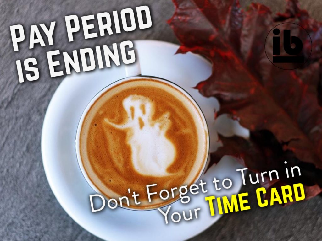 31 Time Card Reminders For Halloween - inbadge, llc - Card Services