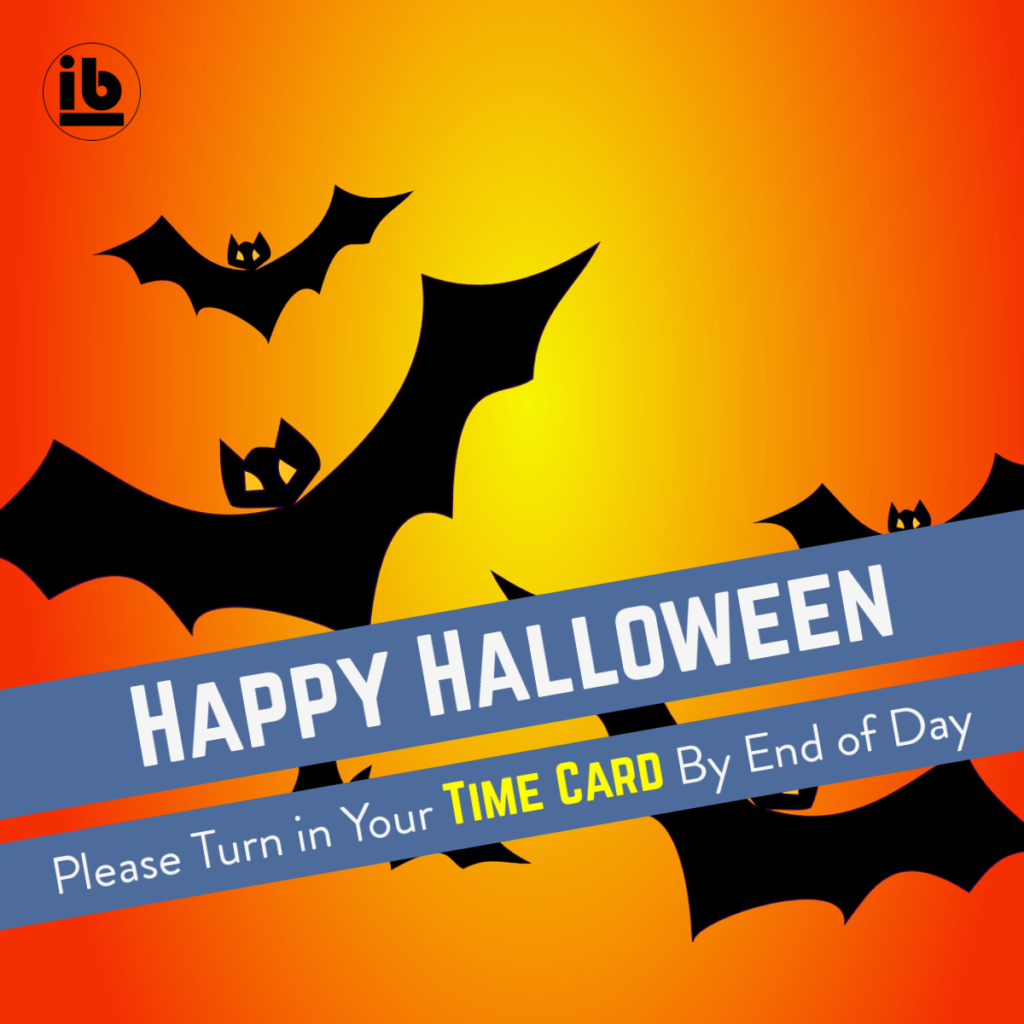 31 Time Card Reminders For Halloween - inbadge, llc - Card Services