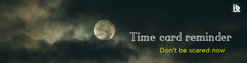 31 Time Card Reminders For Halloween - inbadge, llc - Card Services